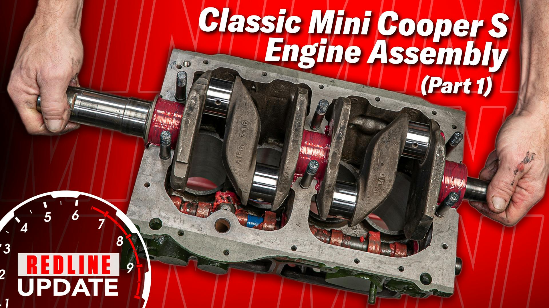 Assembly begins on our classic Mini Cooper S 1275cc engine | Redline ...