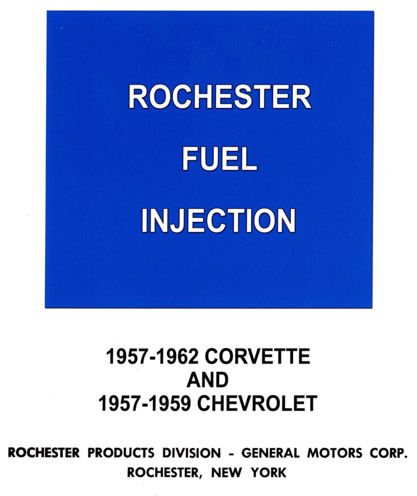 Rochester Ramjet fuel injection altered the automotive landscape in ...