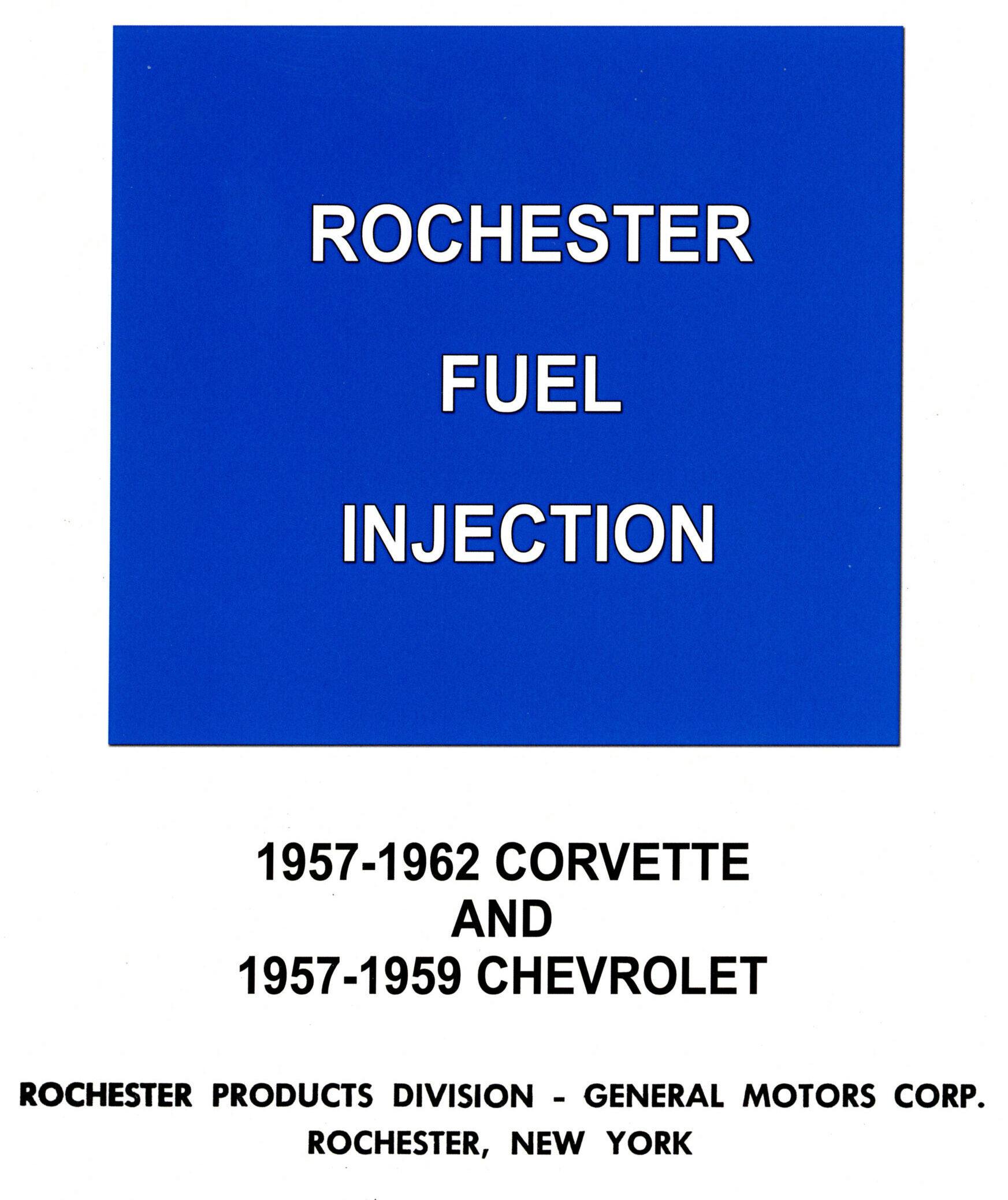Rochester Ramjet fuel injection altered the automotive landscape in ...