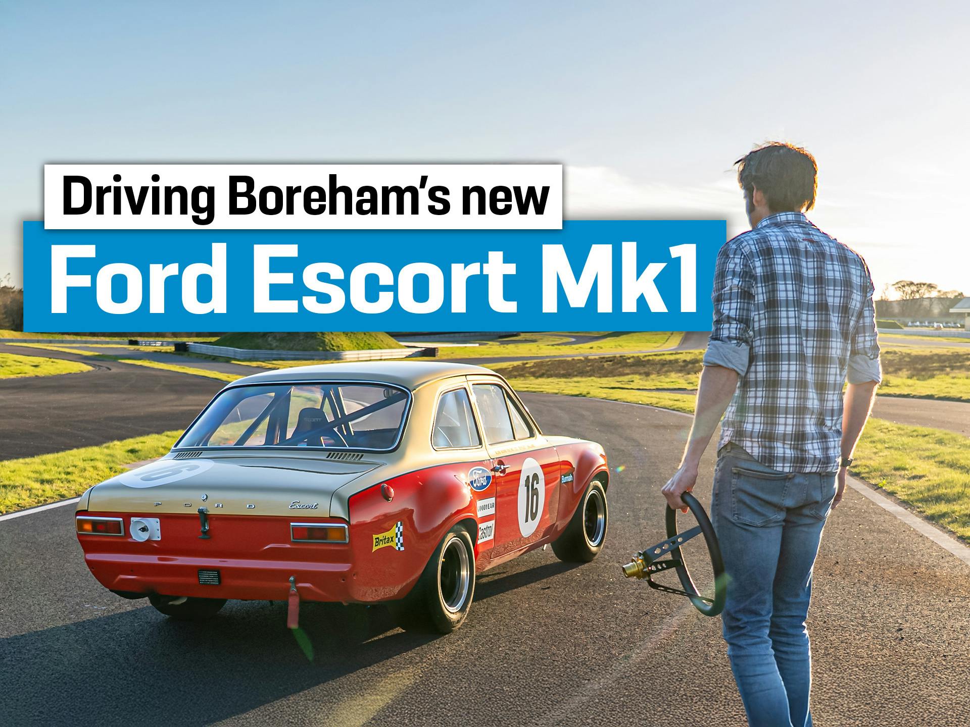 The Driver’s Seat: Henry Catchpole on the Alan Mann Racing Ford Escort ...